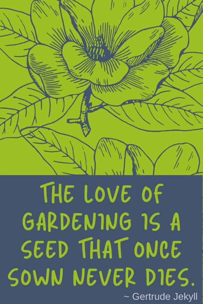 29 Great Gardening Quotes