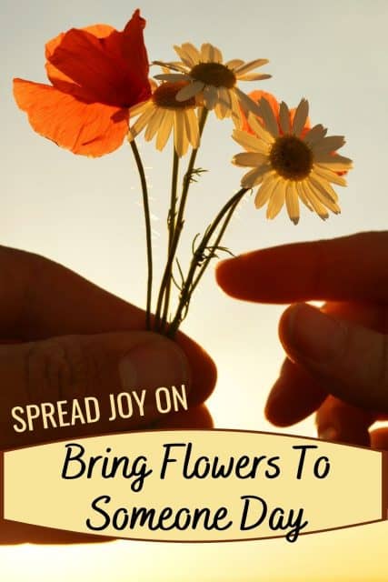 Spread Joy On Bring Flowers To Someone Day, May 15