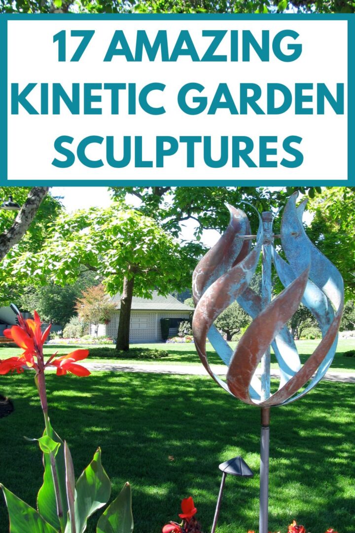 17 Amazing Kinetic Garden Sculptures