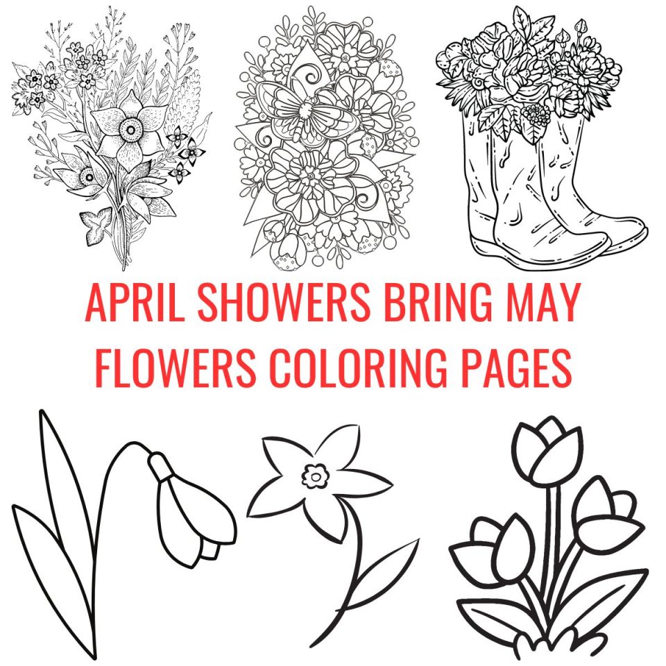 Free Printable April Showers Bring May Flowers Coloring Pages