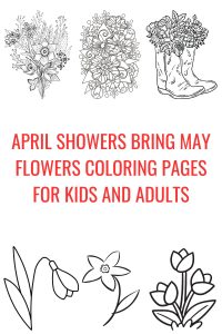 Free Printable April Showers Bring May Flowers Coloring Pages